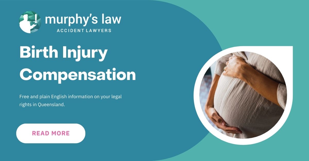 Child Birth Injury Compensation Lawyers | Murphy's Law
