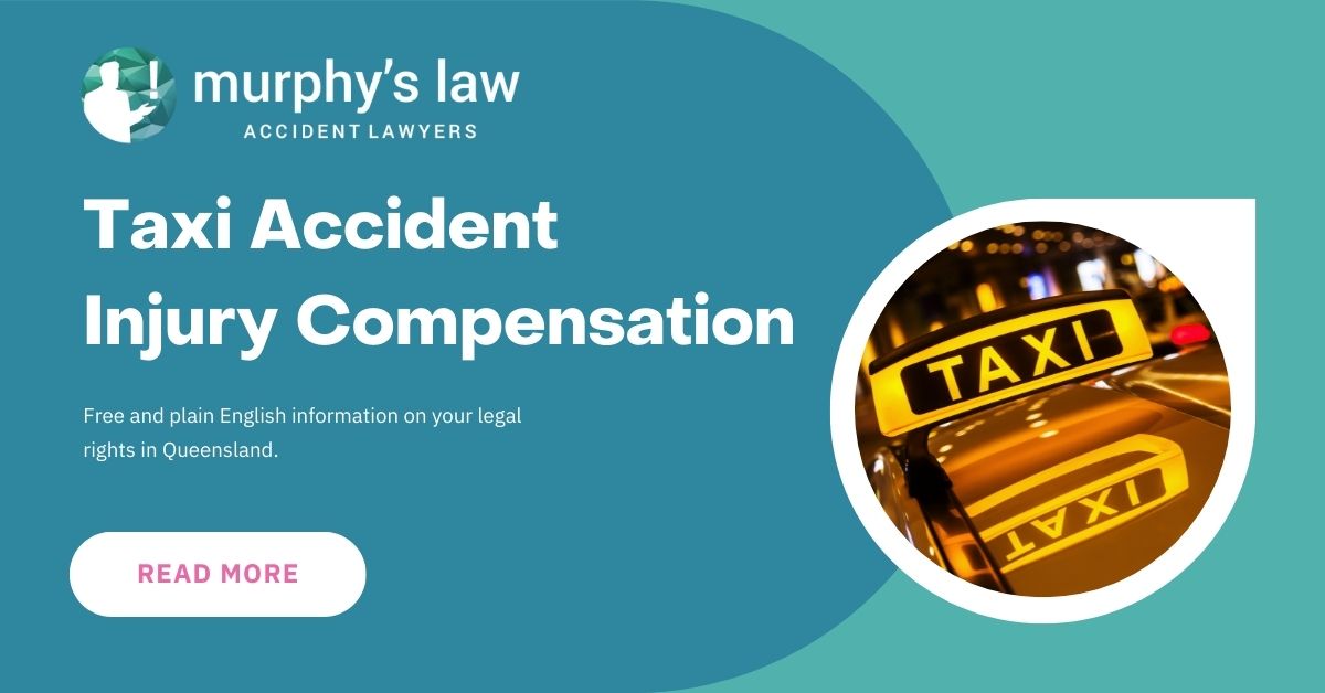 Taxi Accident Compensation | Murphy's Law